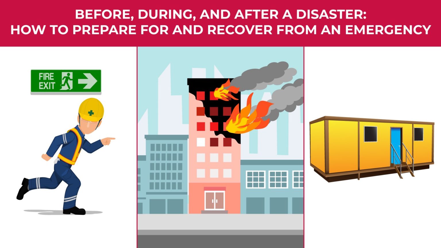 How to Prepare & Recover from Emergencies | Satellite Shelters